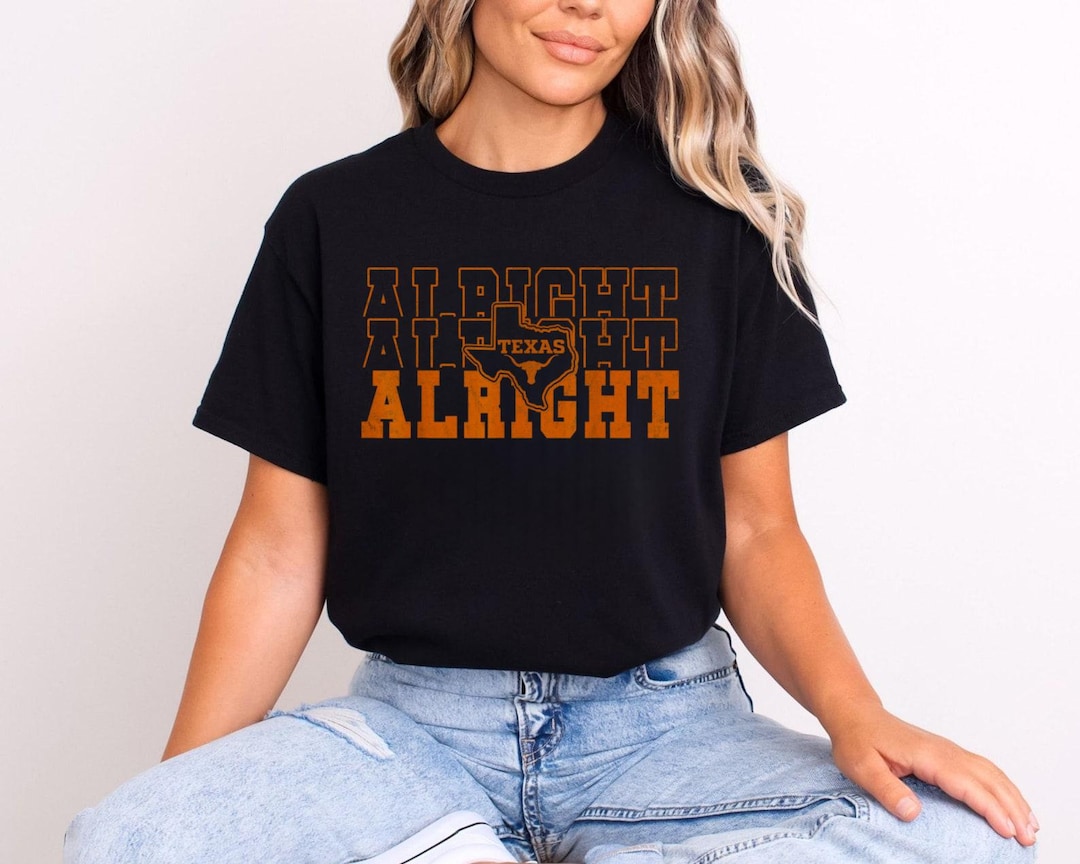 Alright Texas Shirt: Longhorn Spirit Gameday Tee - Etsy