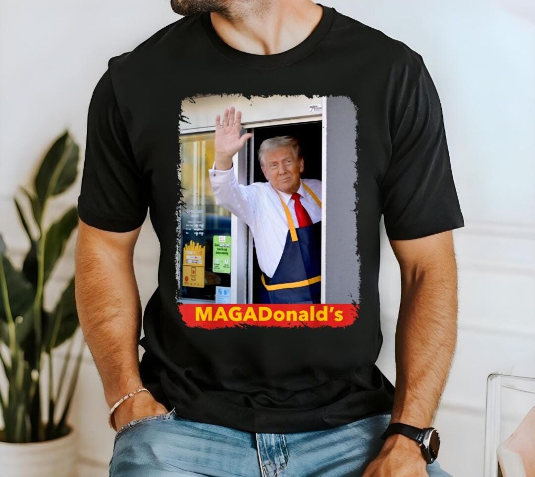 Funny Trump Shirt Magadonalds Mcdonald Shirt Pennsylvania Trump 2024 ...