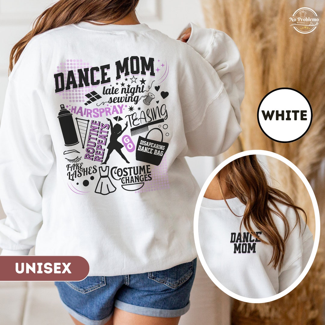 Dance Mom Sweater, Mom Era Shirt, Dance Mom Shirt, Ballet Mom Shirt ...