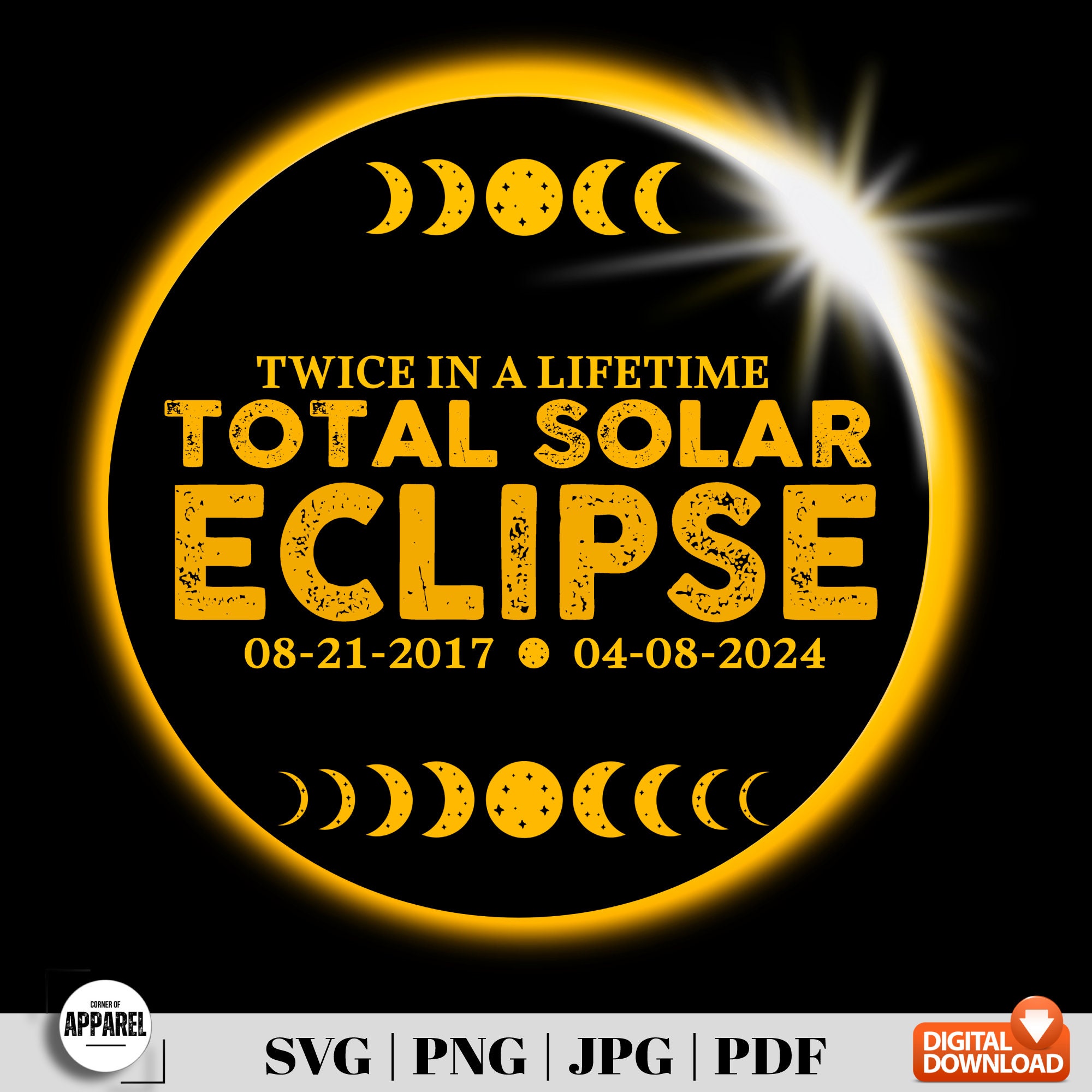 Total Solar Eclipse 2024 Svg,2024 Total Solar Eclipse April 8 Svg Png ...