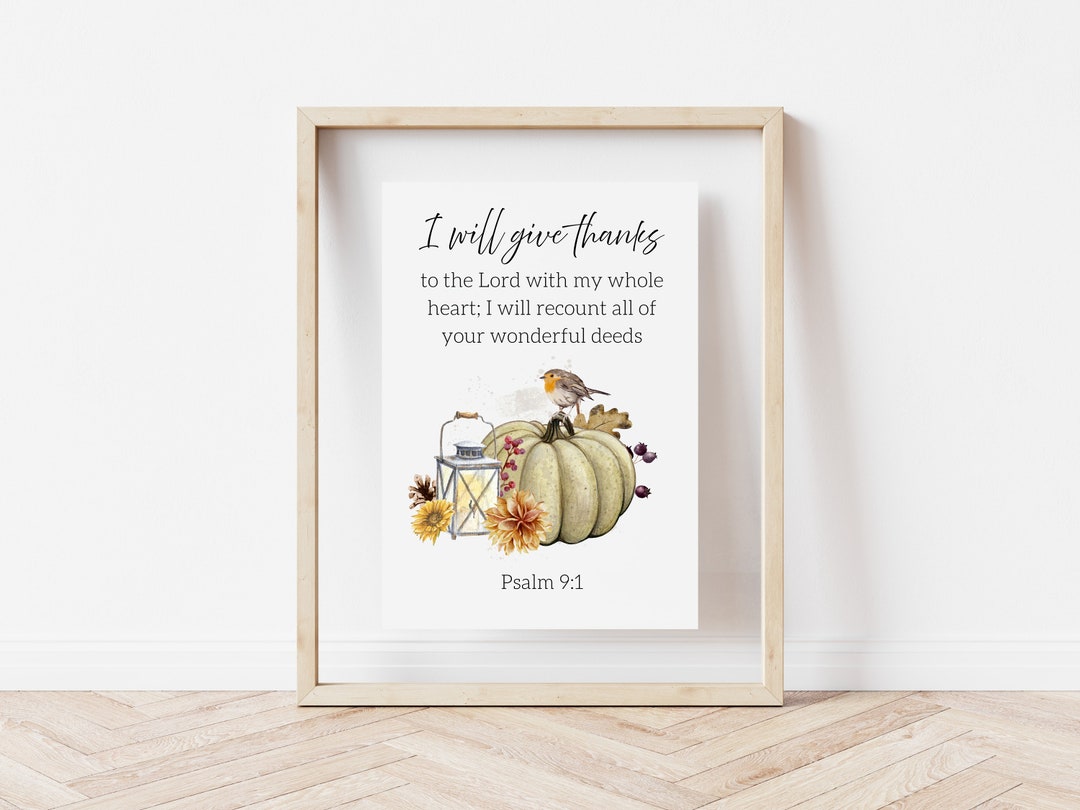 Psalm 9:1 I Will Give Thanks to the Lord Fall Printable, Scripture ...