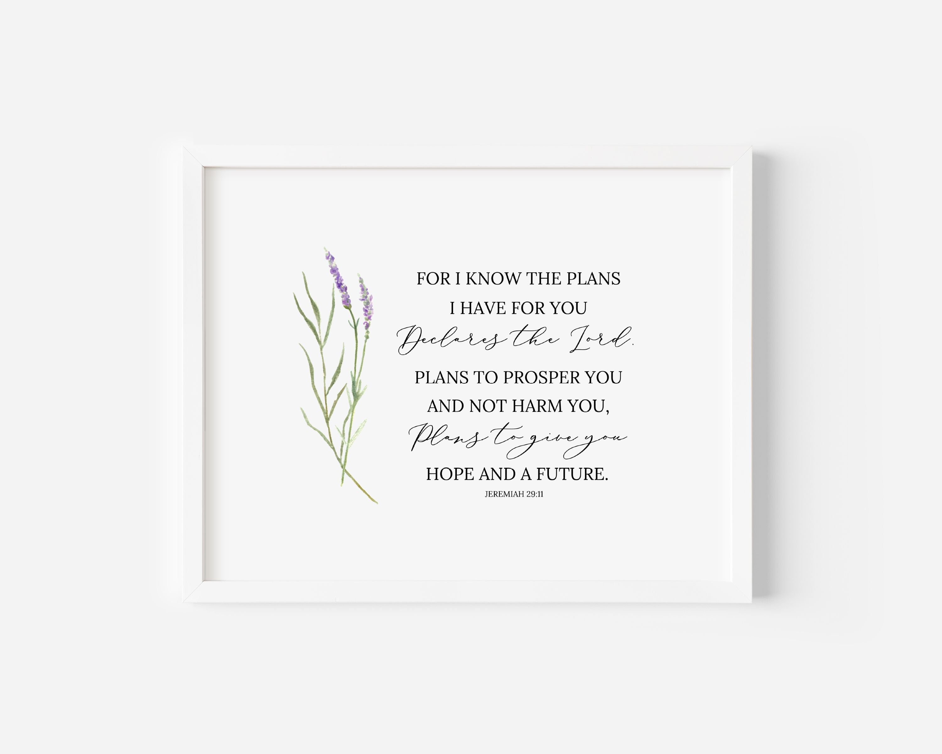 Jeremiah 29:11 Digital Print, I Know the Plans I Have for You Bible ...