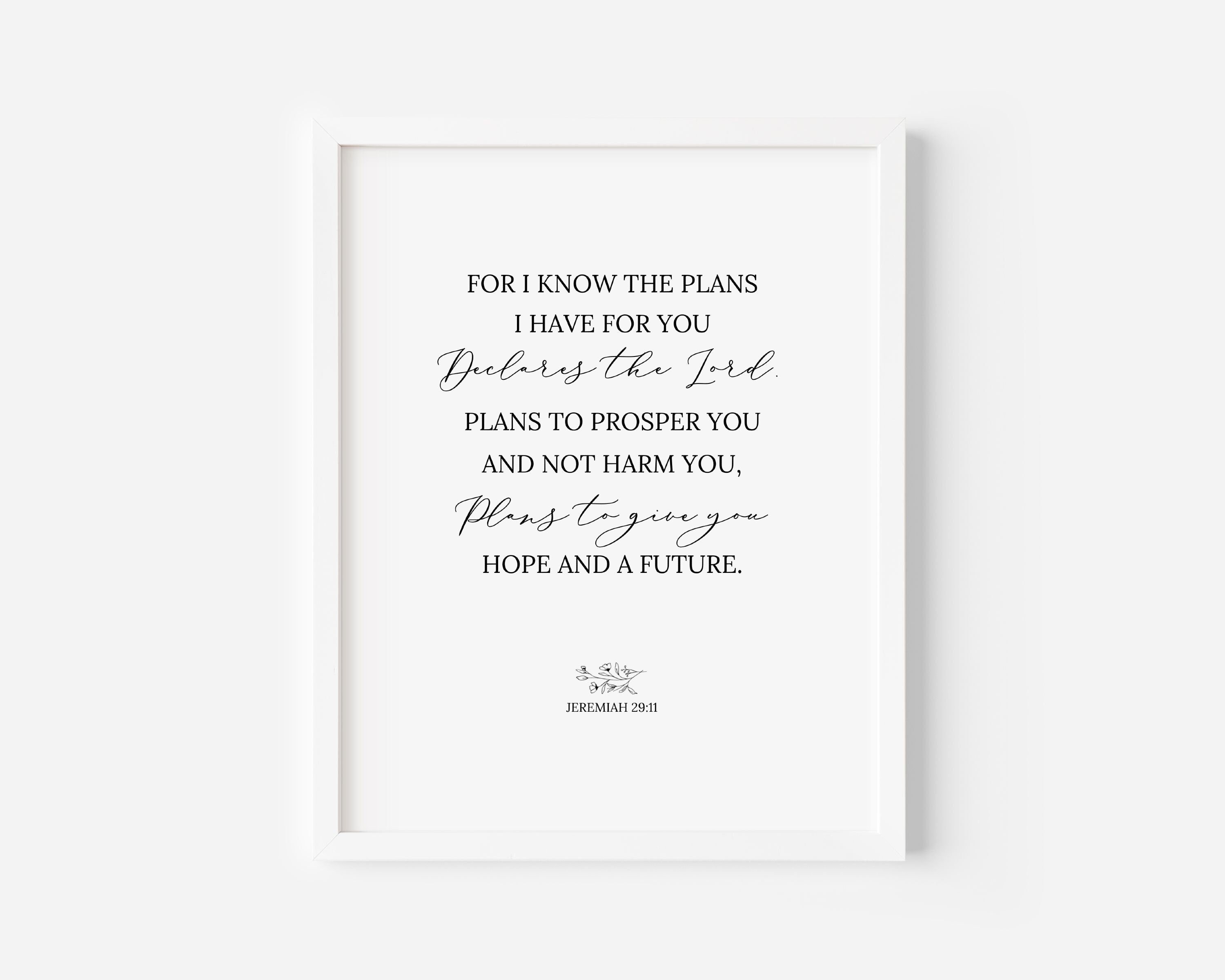 Jeremiah 29:11 Digital Print, I Know the Plans I Have for You Bible ...