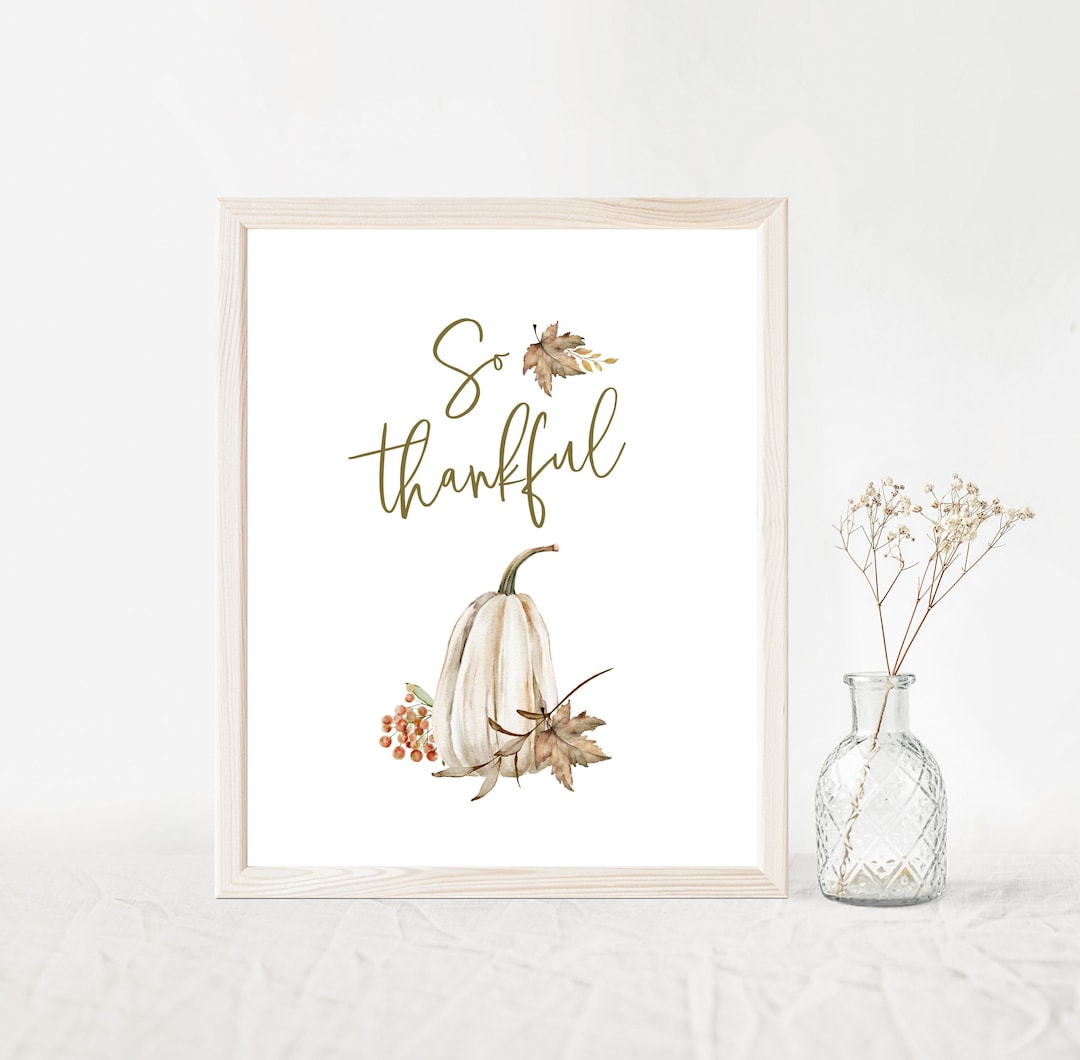 So Thankful Printable, Thanksgiving Printable, Fall Wall Art - Etsy