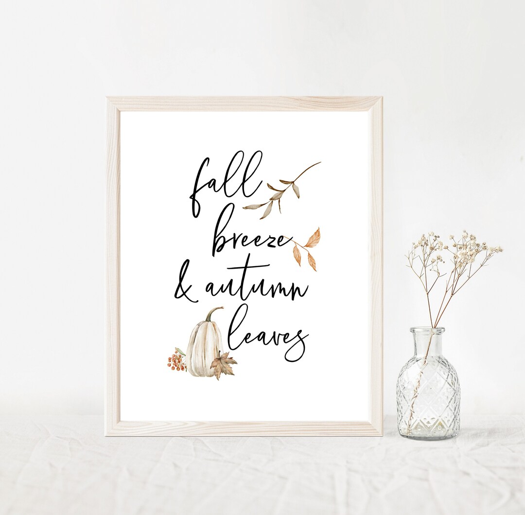 Fall Breeze and Autumn Leaves Printable, Thanksgiving Printable, Fall ...