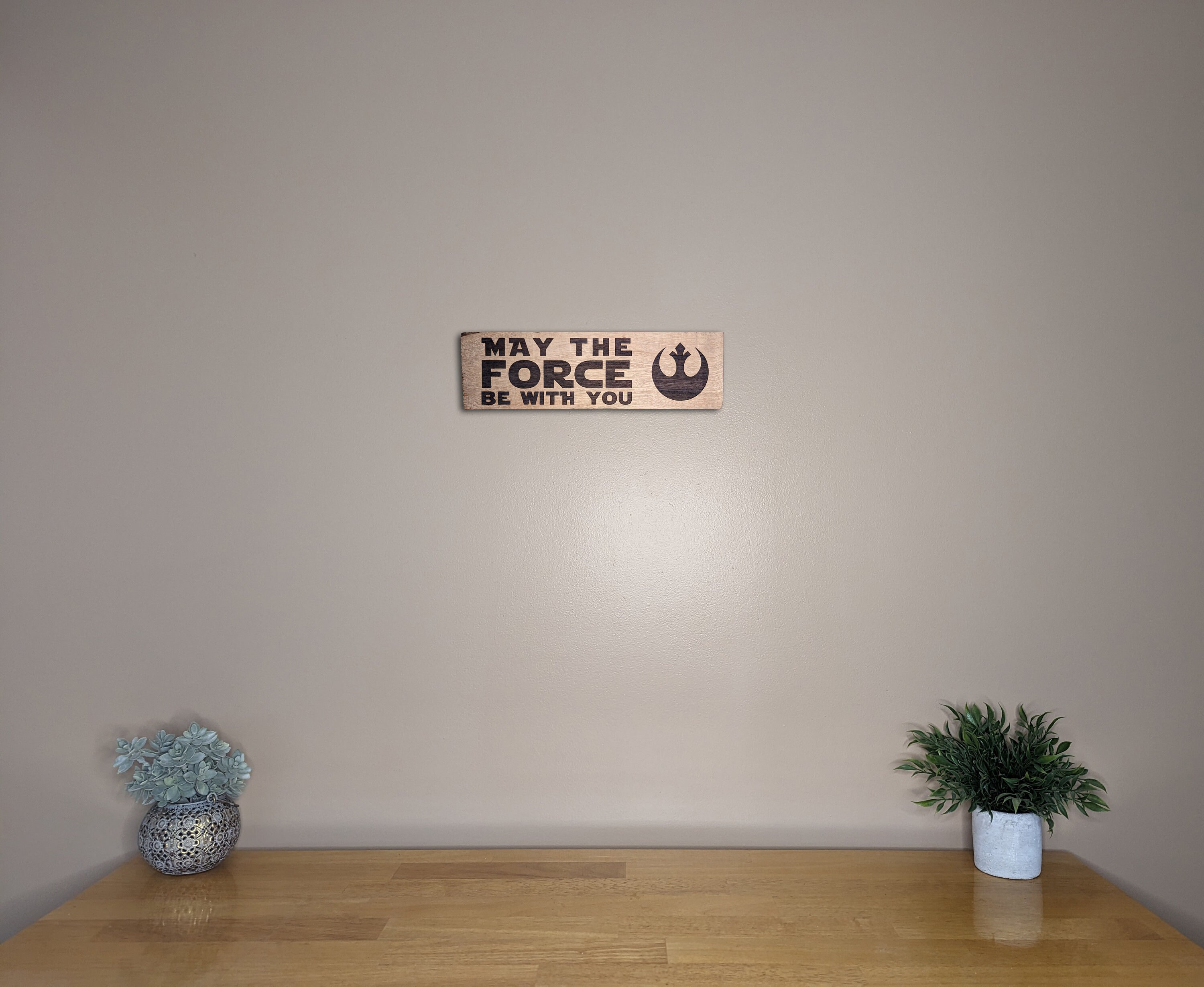 Star Wars Wall Art Engraved Wood Sign May the Force Be With You Jedi ...