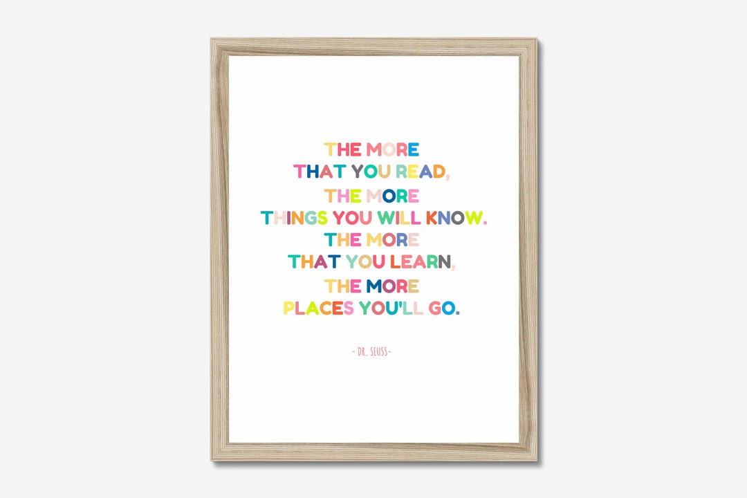 Dr. Seuss Printable Wall Art, the More That You Read, Kids Room Poster ...