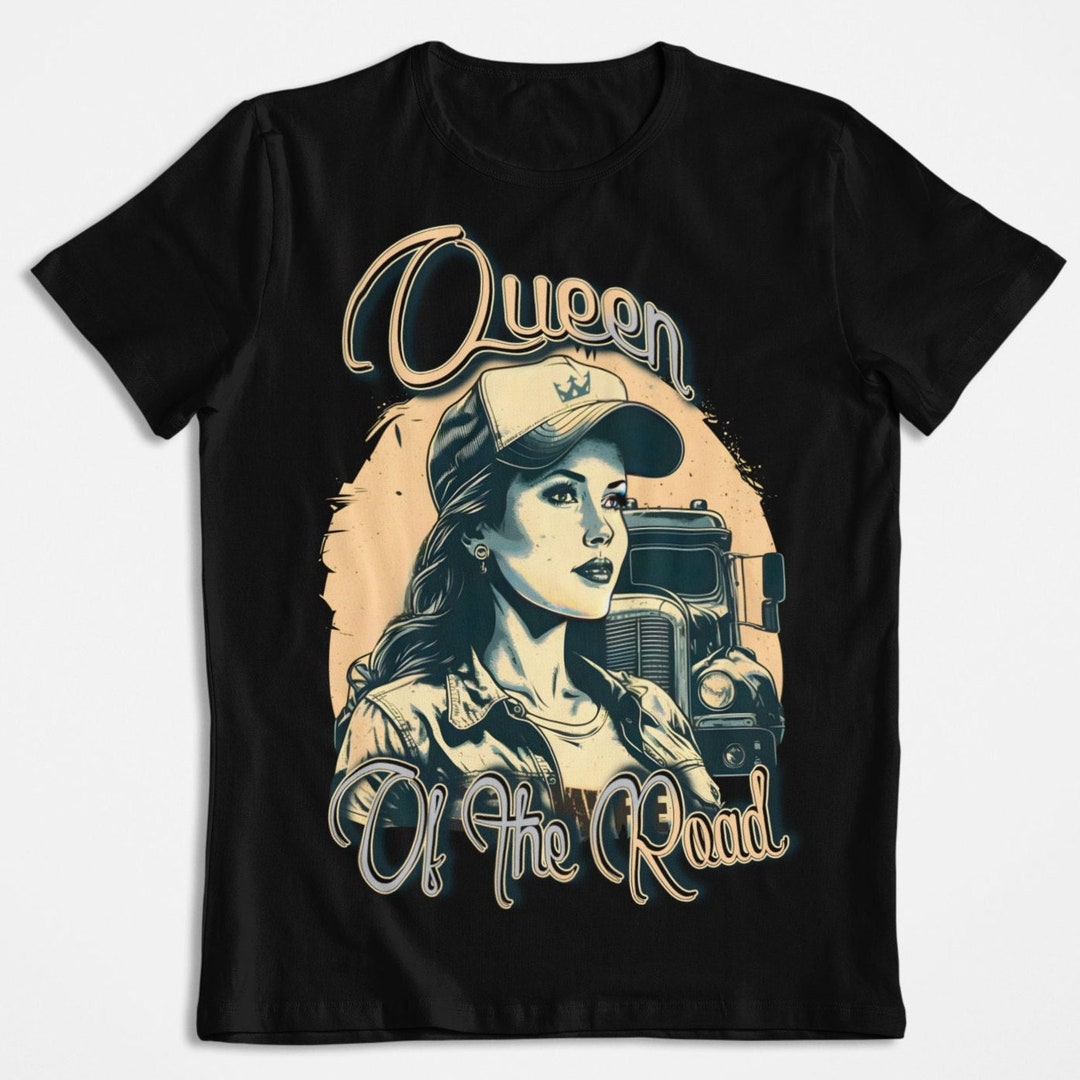 Queen of the Road | Lady Trucker T-shirt - Etsy