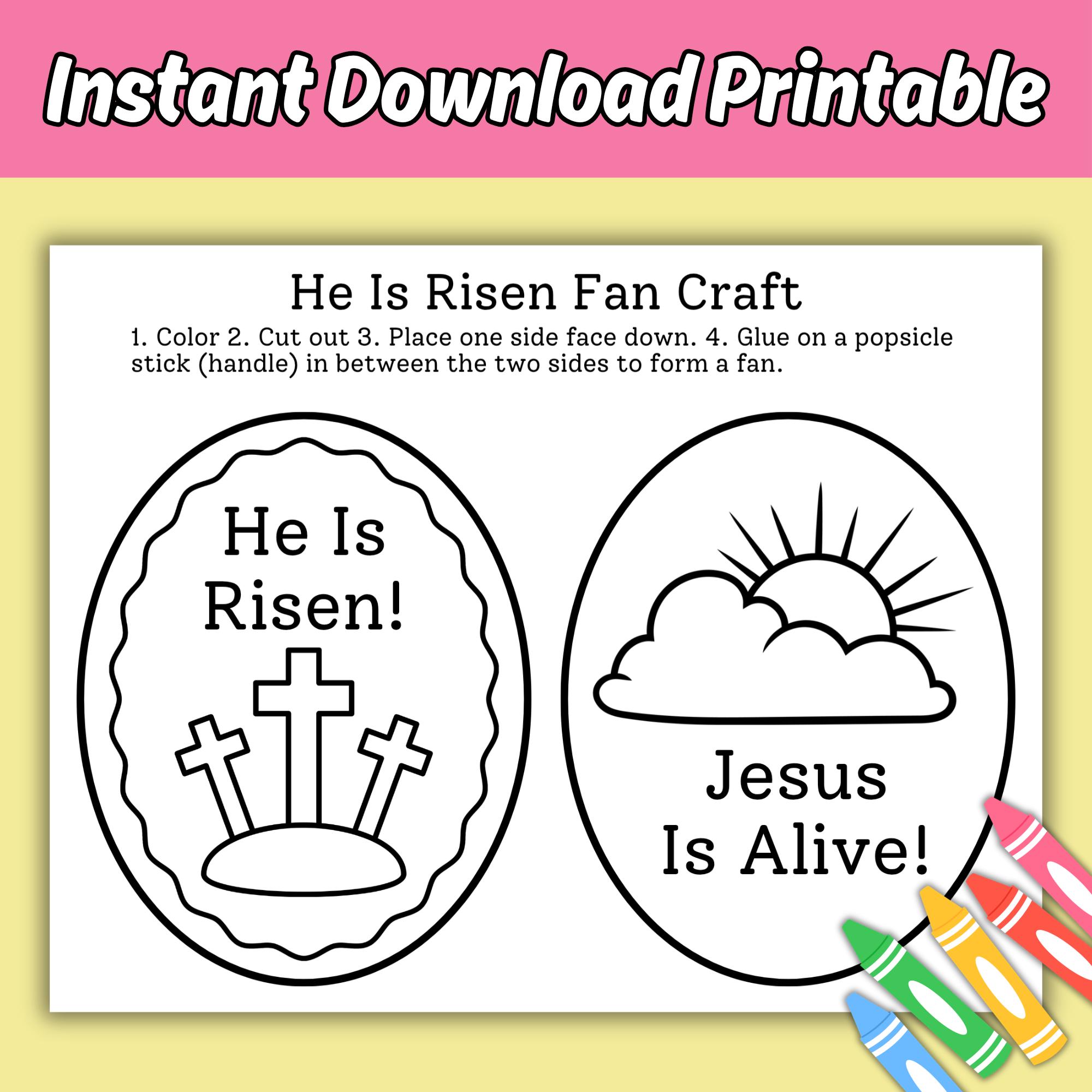 He is Risen Easter Fan Craft for Kids Sunday School Bible Lesson the ...