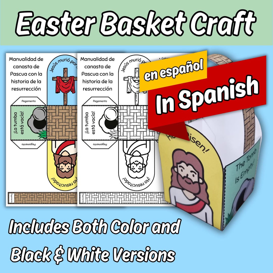 The Resurrection Story of Jesus Easter Basket Craft IN SPANISH for Kids ...