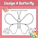 Design Your Own Butterfly Coloring Activity Page for Kids, Decorate A ...
