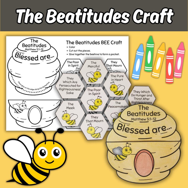 The Beatitudes Bee Craft for Kids Sunday School Bible Lesson, Jesus the ...