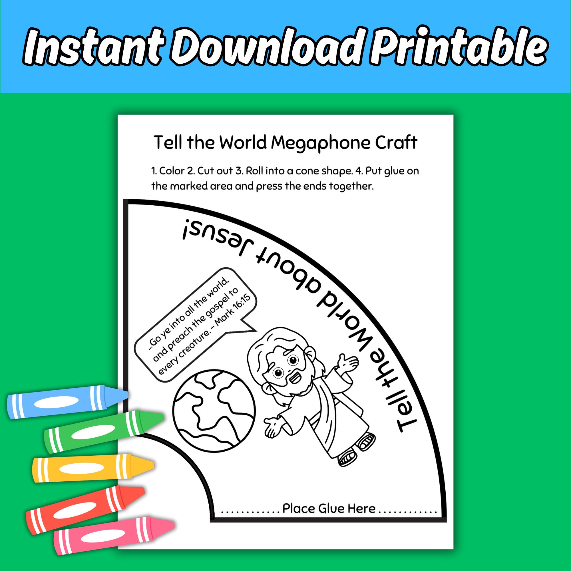 Tell the World About Jesus Megaphone Craft Printable for Kids Sunday ...