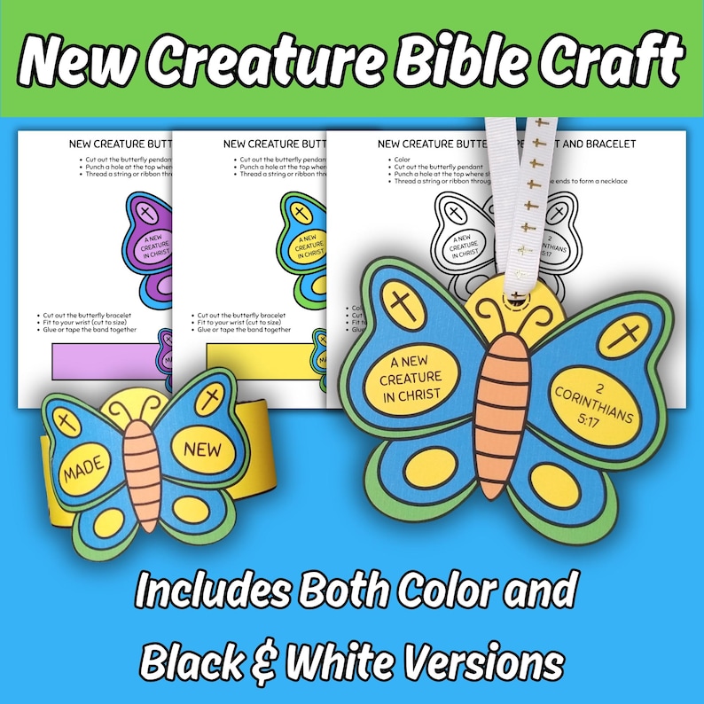 New Creature in Christ Printable Butterfly Pendant and Bracelet Craft ...