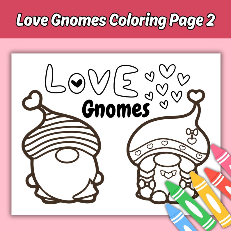 Valentine's Day Gnome Coloring Pages for Kids, Printable Gnome Coloring ...