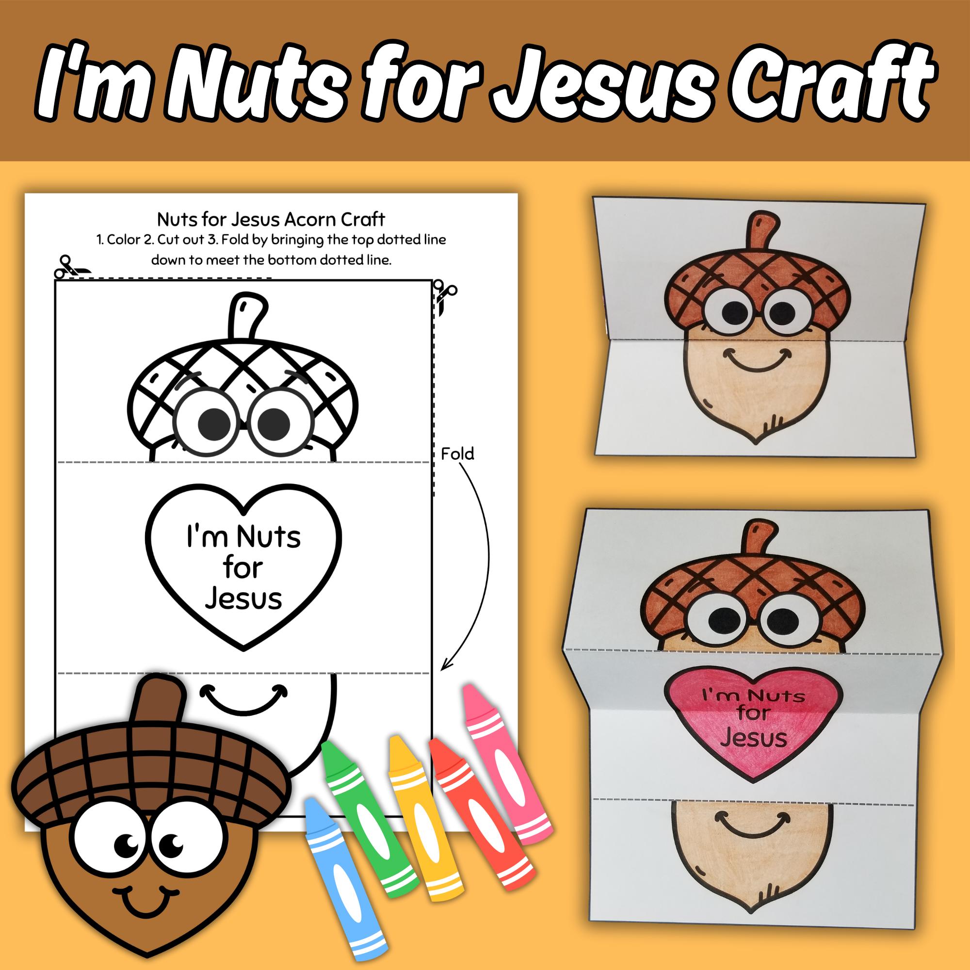 I'm Nuts for Jesus Acorn Folding Surprise Bible Craft for Kids Sunday ...