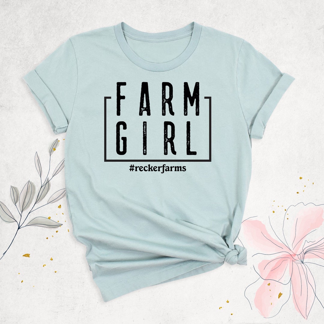 Farm Girl Shirt, Custom Farm Shirt, Farmer Wife Shirt, Country Life ...