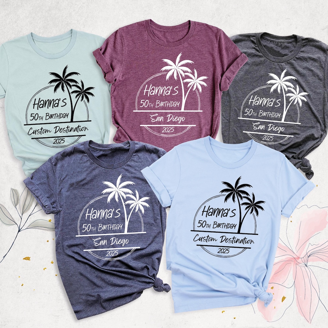 Custom Destination Birthday Party Beach Shirt, Family Birthday Crew ...