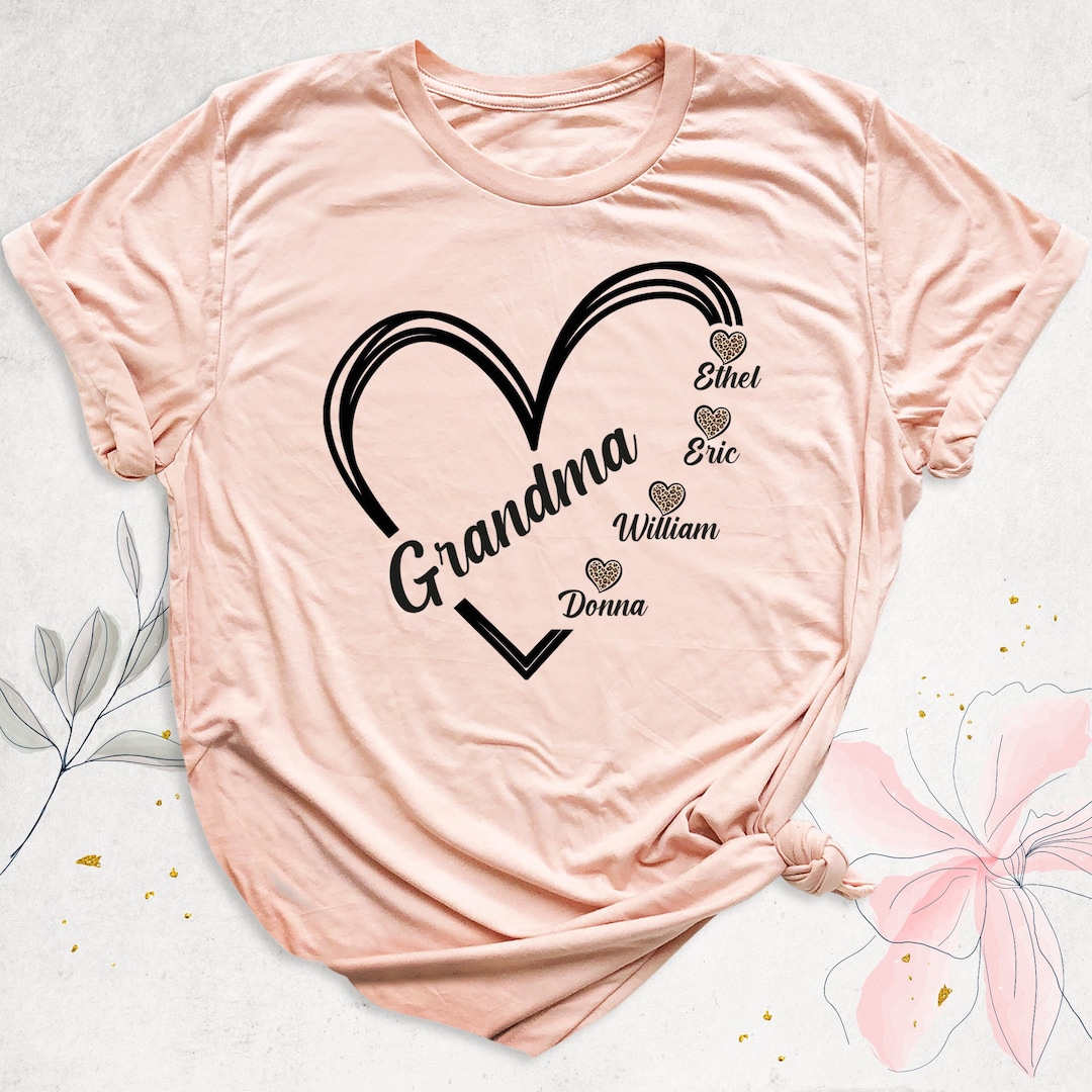 Heart Grandma With Kids Names Shirt,cute Grandma Tshirt, Personalized Grandma Gift, Mothers Day ...