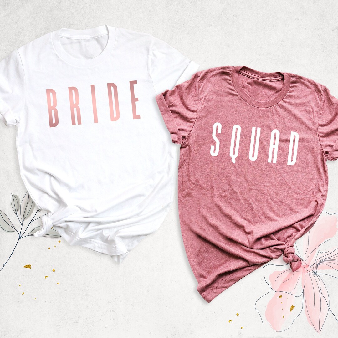 Bride Squad Shirt, Bride Shirt, Team Bride Shirt, Bachelorette Party ...