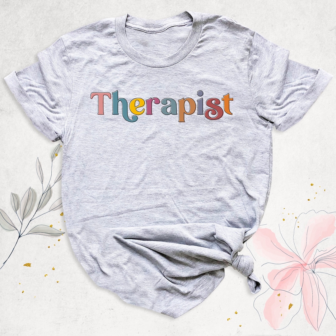 Therapist Shirt, Mental Health Awareness Tshirt, Therapy Shirt ...