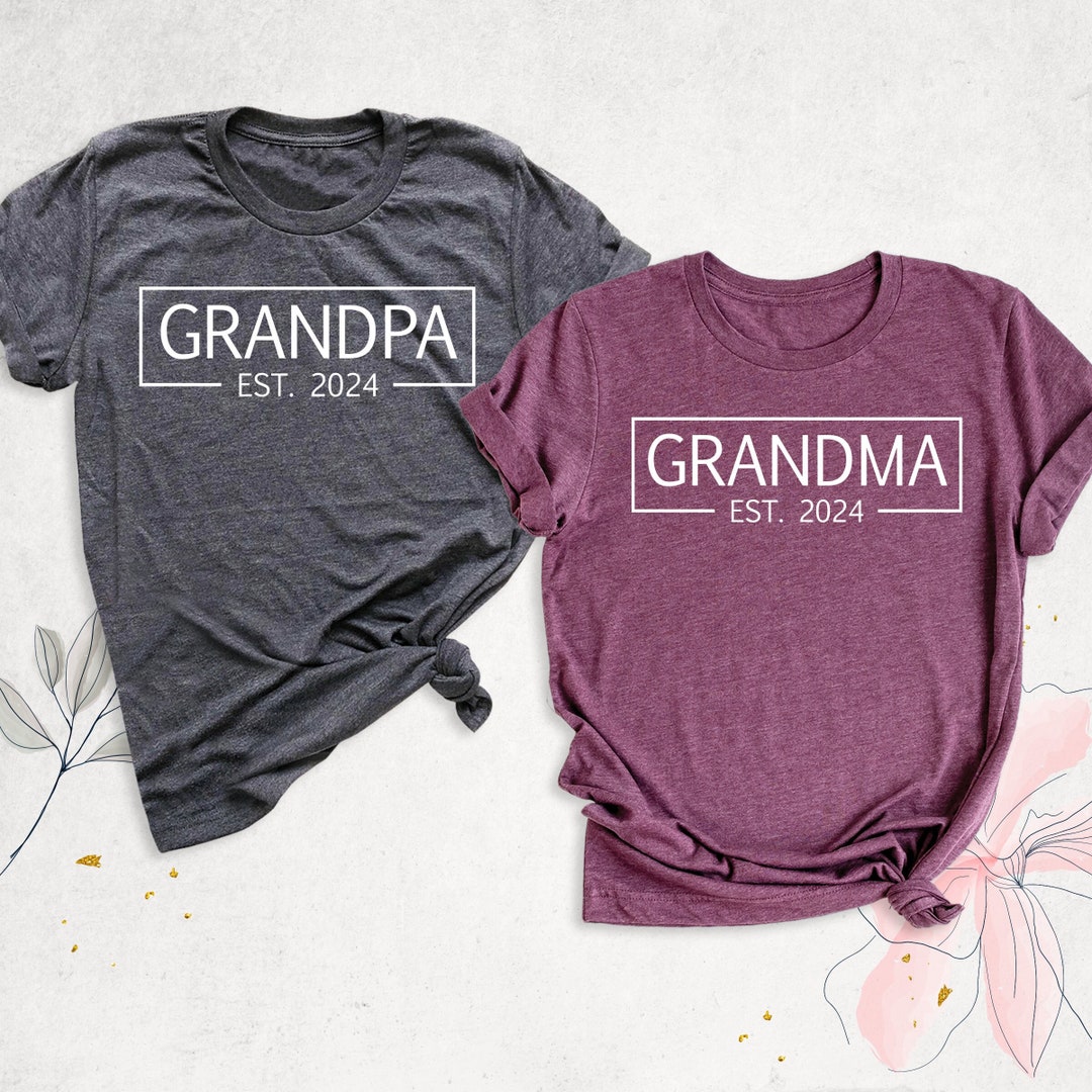 Grandma Grandpa Shirt, Baby Announcement Tshirt, Custom Grandpa Est ...