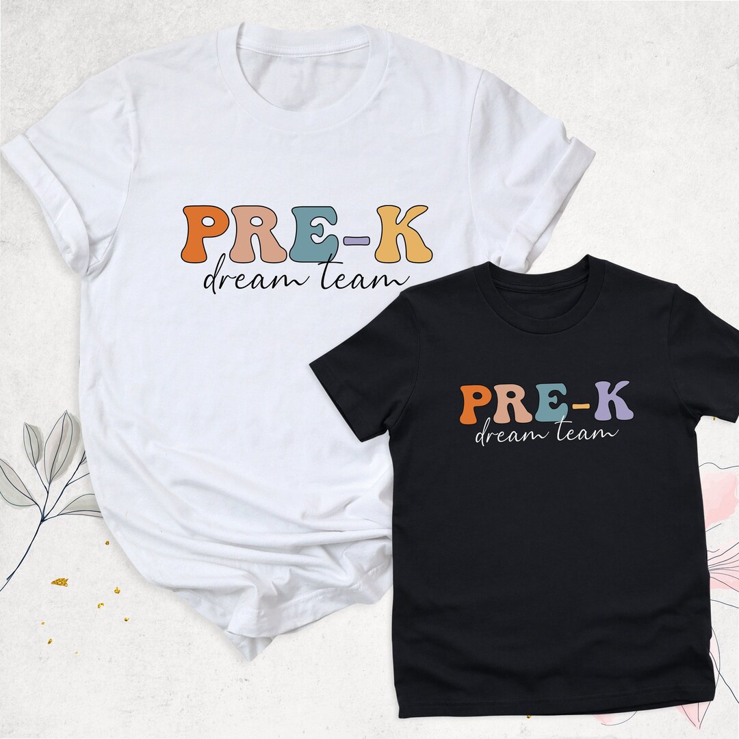 Pre-k Dream Team Shirt, Preschool Teacher Shirt, Personalized Teacher ...