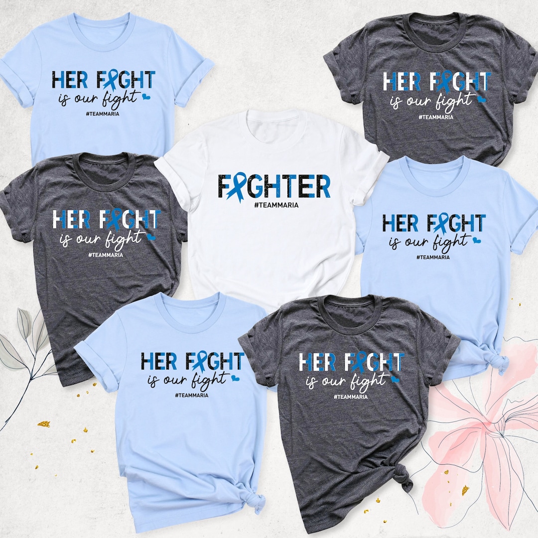 Colon Cancer Shirt, Her Fight is Our Fight Tshirt, Blue Ribbon Cancer ...