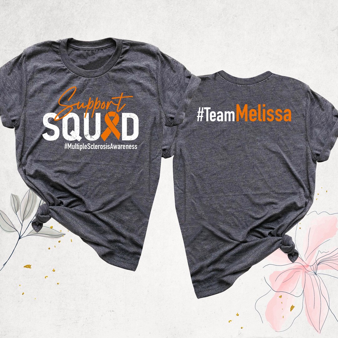 MS Support Squad Shirt, Multiple Sclerosis Awareness Shirt, Custom ...