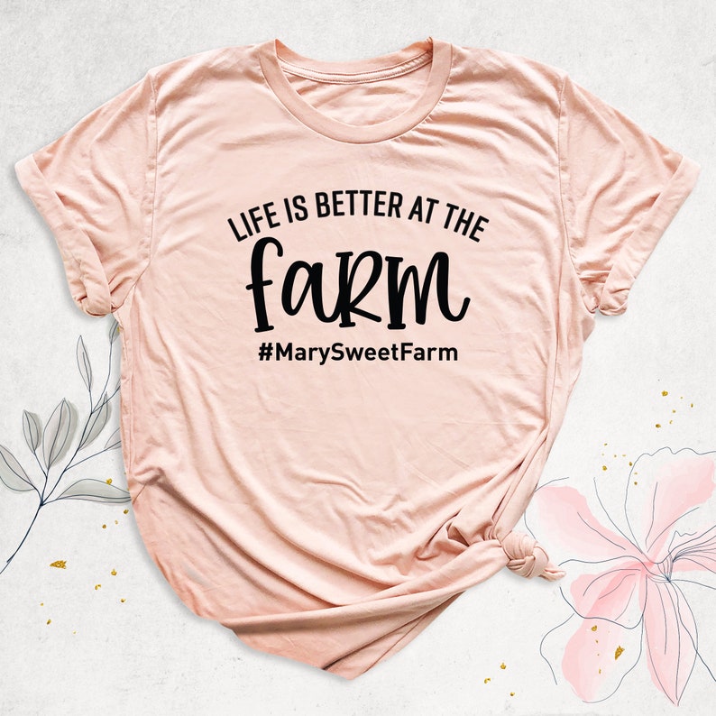 Custom Farm Name Shirt, Farmer Family Tshirt, Life is Better at the ...