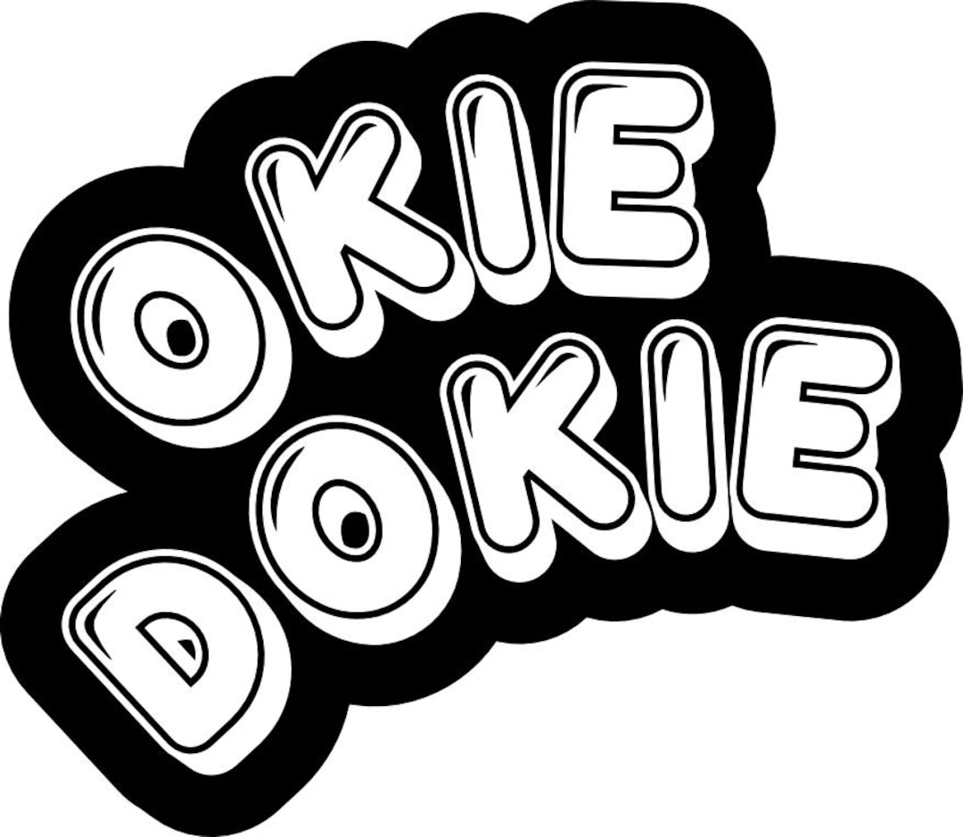 Okie Dokie SVG File for Laser Engraving and Vinyl Cutting, Bubble Letter Arch Design, Digital ...