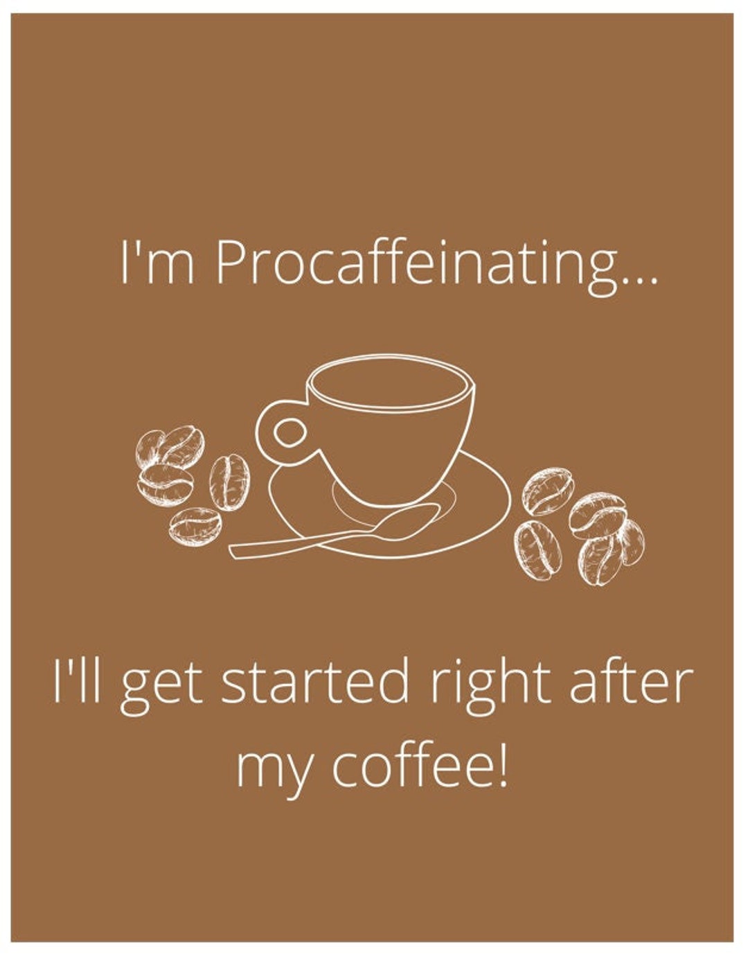 Procaffeinating! SVG T-shirt File! - Etsy