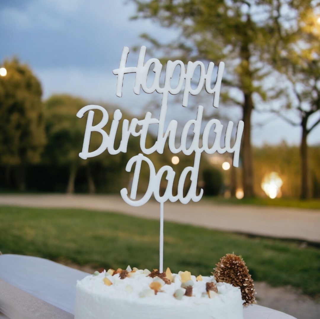 Happy Birthday Dad Cake Topper | Cake Topper for Dad | Dads Birthday ...