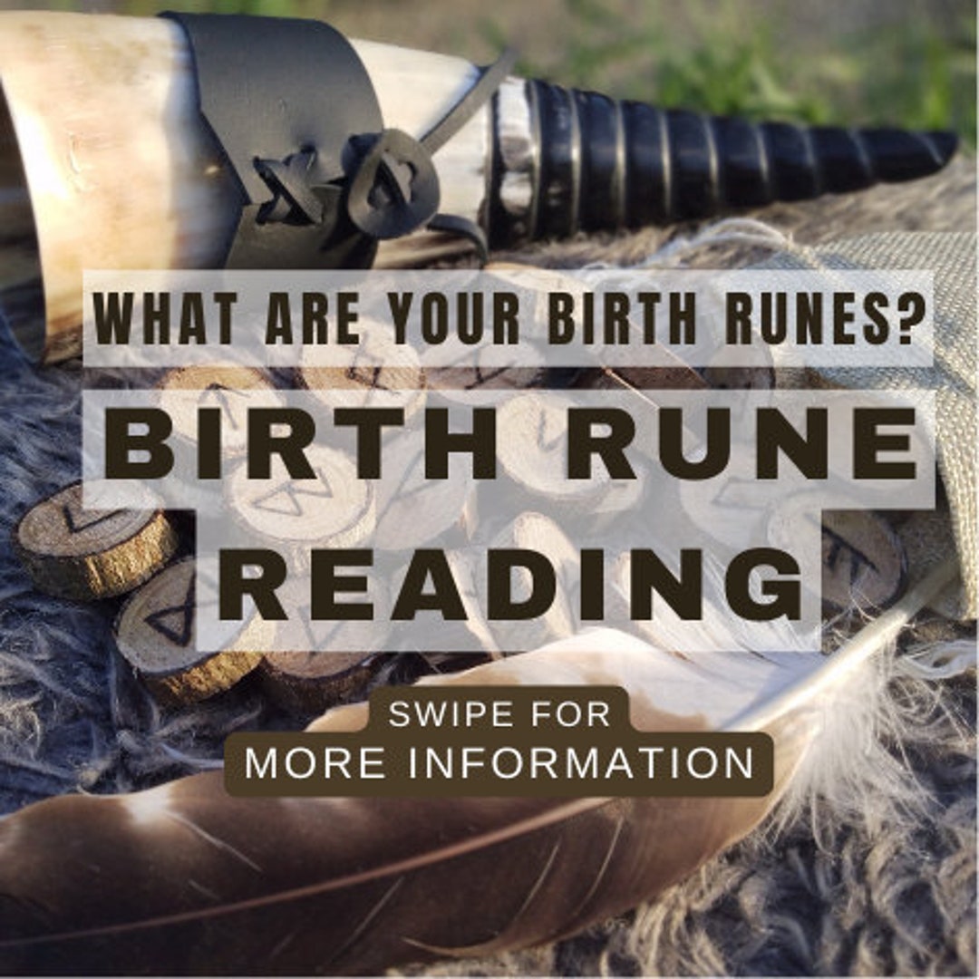 Birth Rune Reading What Are Your Birth Runes What Are - Etsy