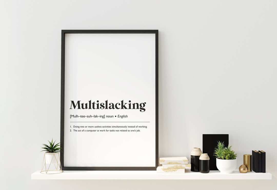 Funny Office Printable Multislacking Definition Office Wall Art Office ...