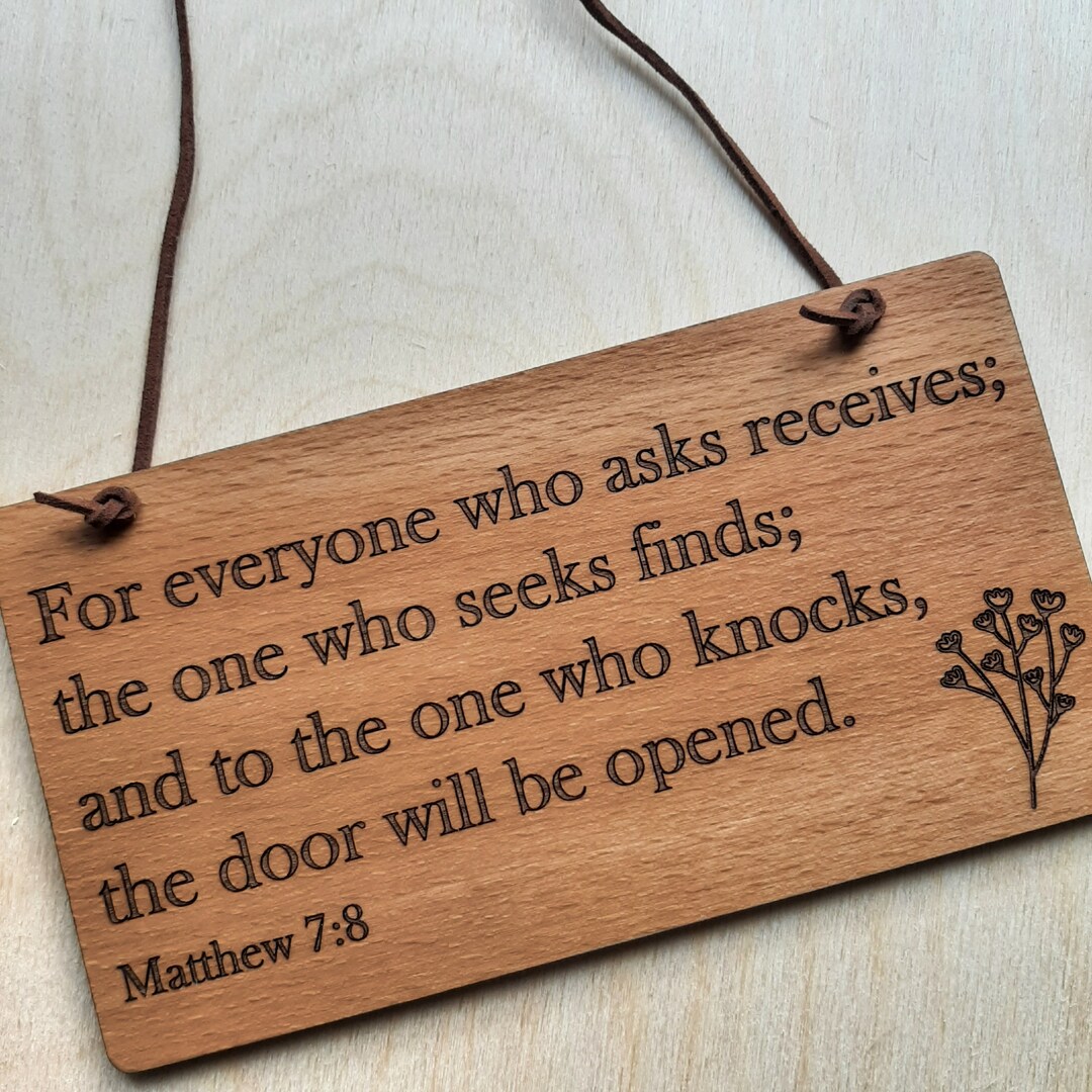Matthew 7:8 Wooden Plaque, Laser Engraved Beechwood, Religious Gift - Etsy