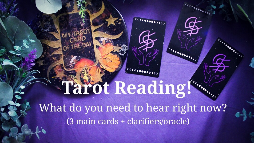 Tarot Reading ~ What Do You Need to Hear Right Now? ~ 3 Cards ...