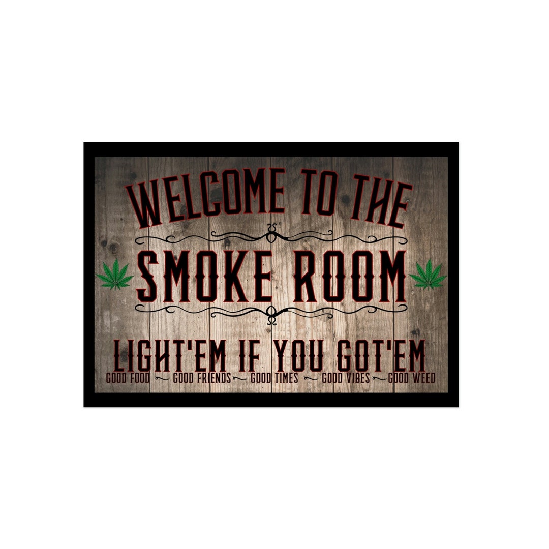 Weed Sign Smoke Room Welcome Sign, Porch Decor, Patio Decor, Mancave ...