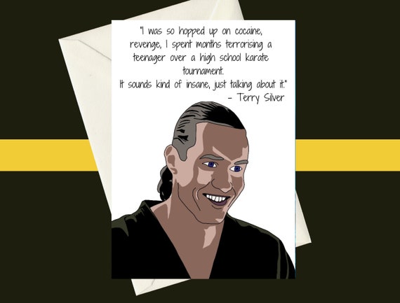 Cobra Kai Self Aware Terry Silver Cocaine Karate Kid Birthday - Etsy