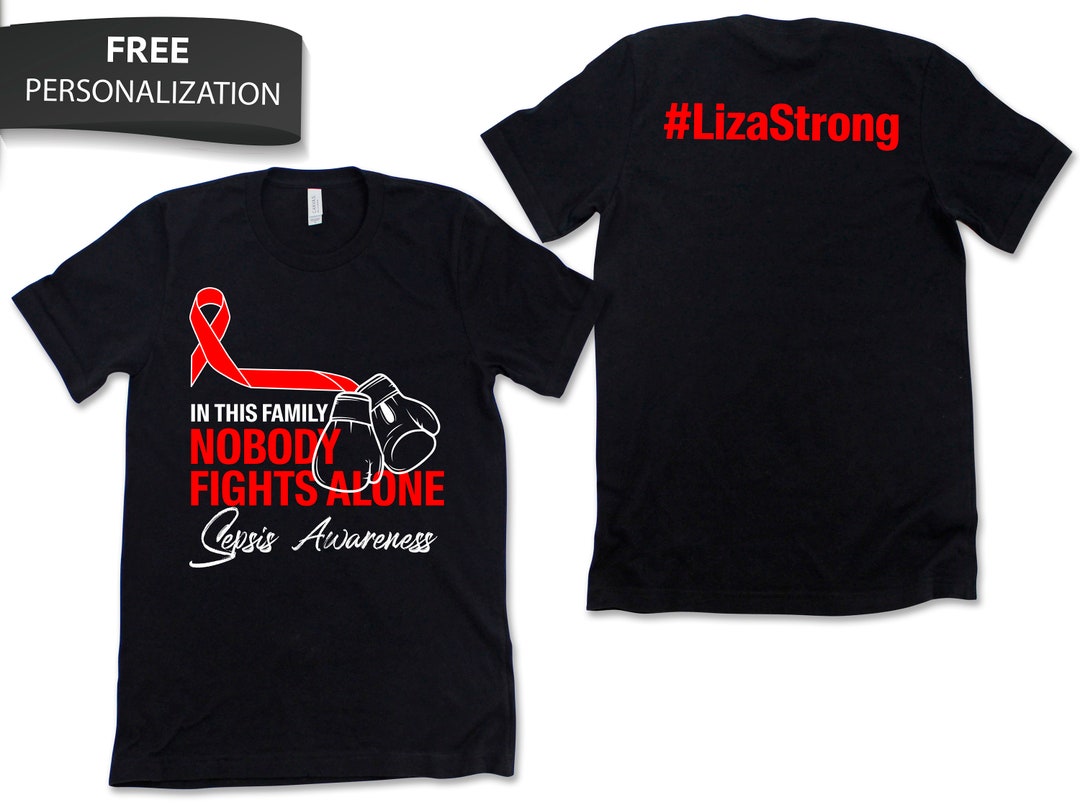 Custom Sepsis Awareness Shirt / Tank Top / Hoodie / Sweatshirt ...