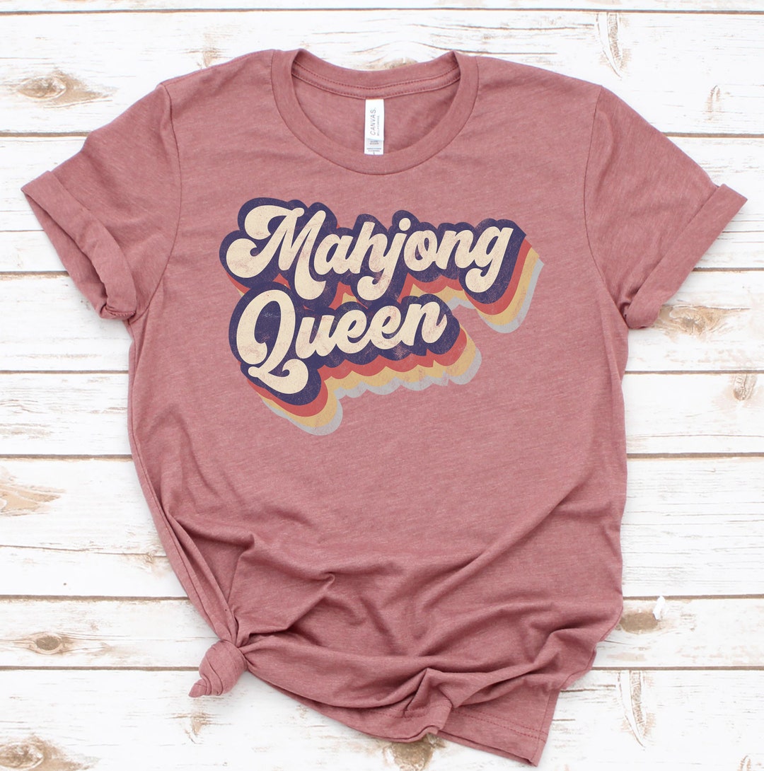Mahjong Queen Shirt / Tank/ Hoodie, Mah Jong Shirt for Her, Funny ...