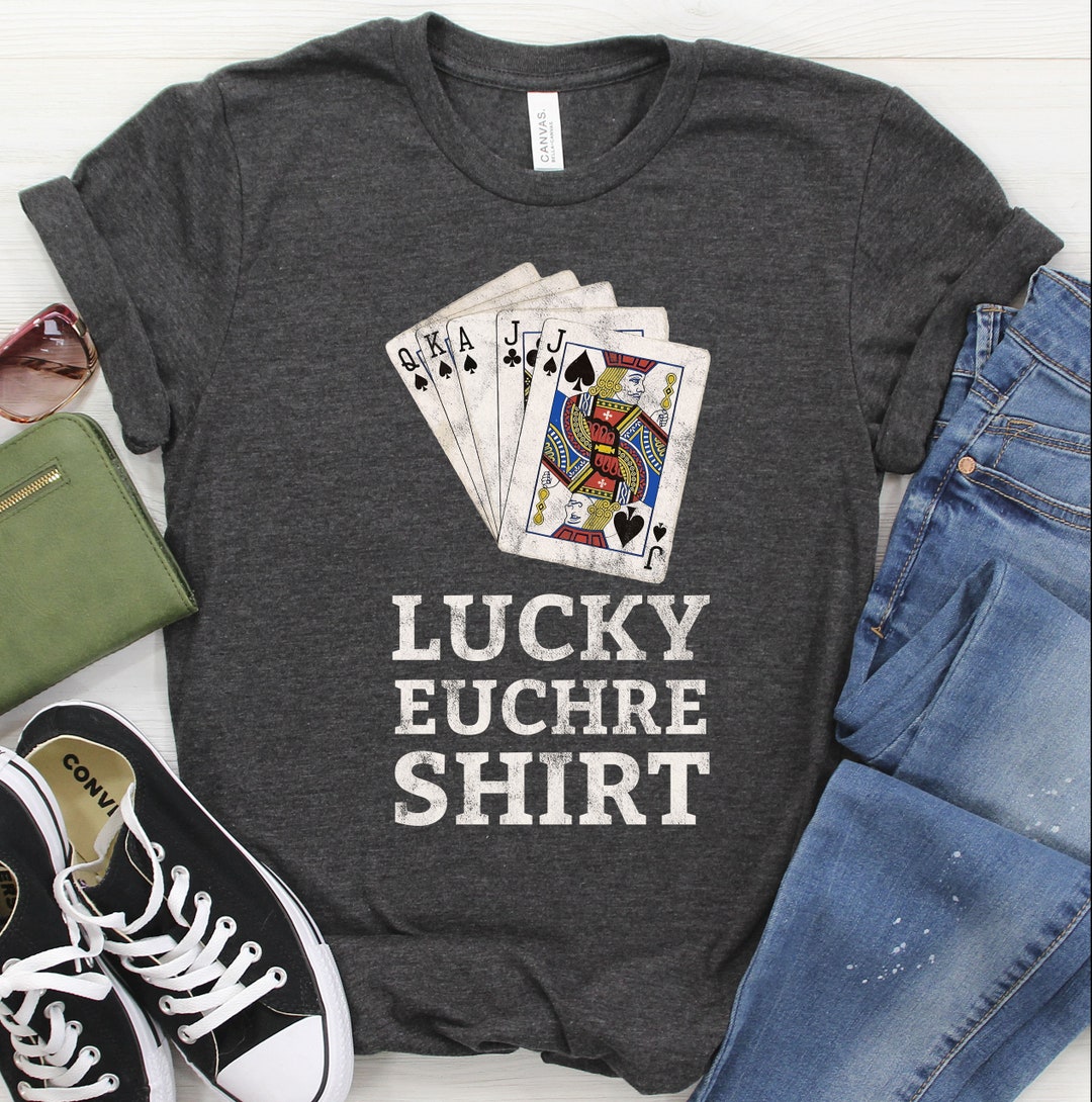 Euchre Shirt / Tank Top/ Hoodie, Euchre Gift, Card Game T-shirt, Card ...