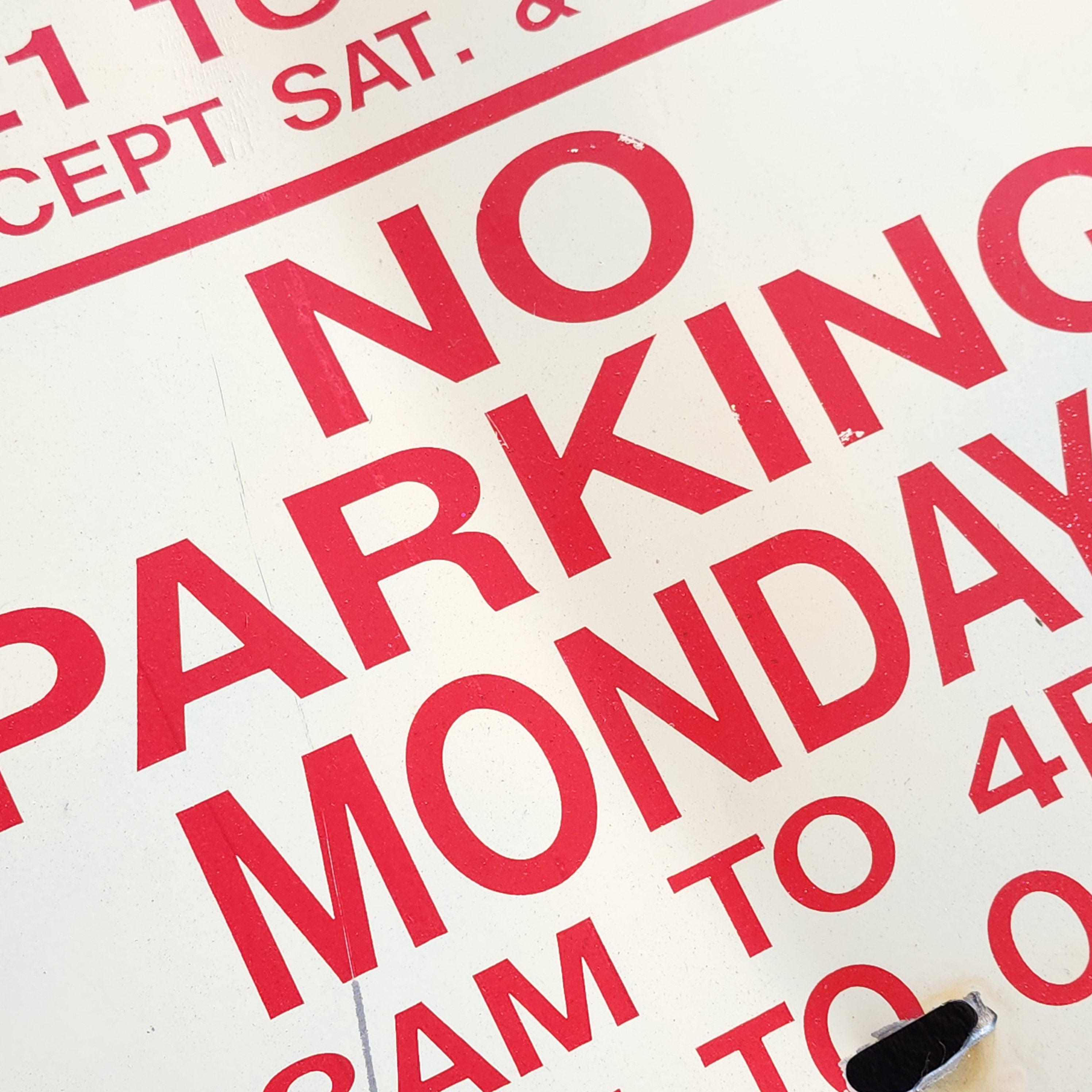 The Most Confusing No Parking Sign Ever Vintage Retired Obsolete Street ...