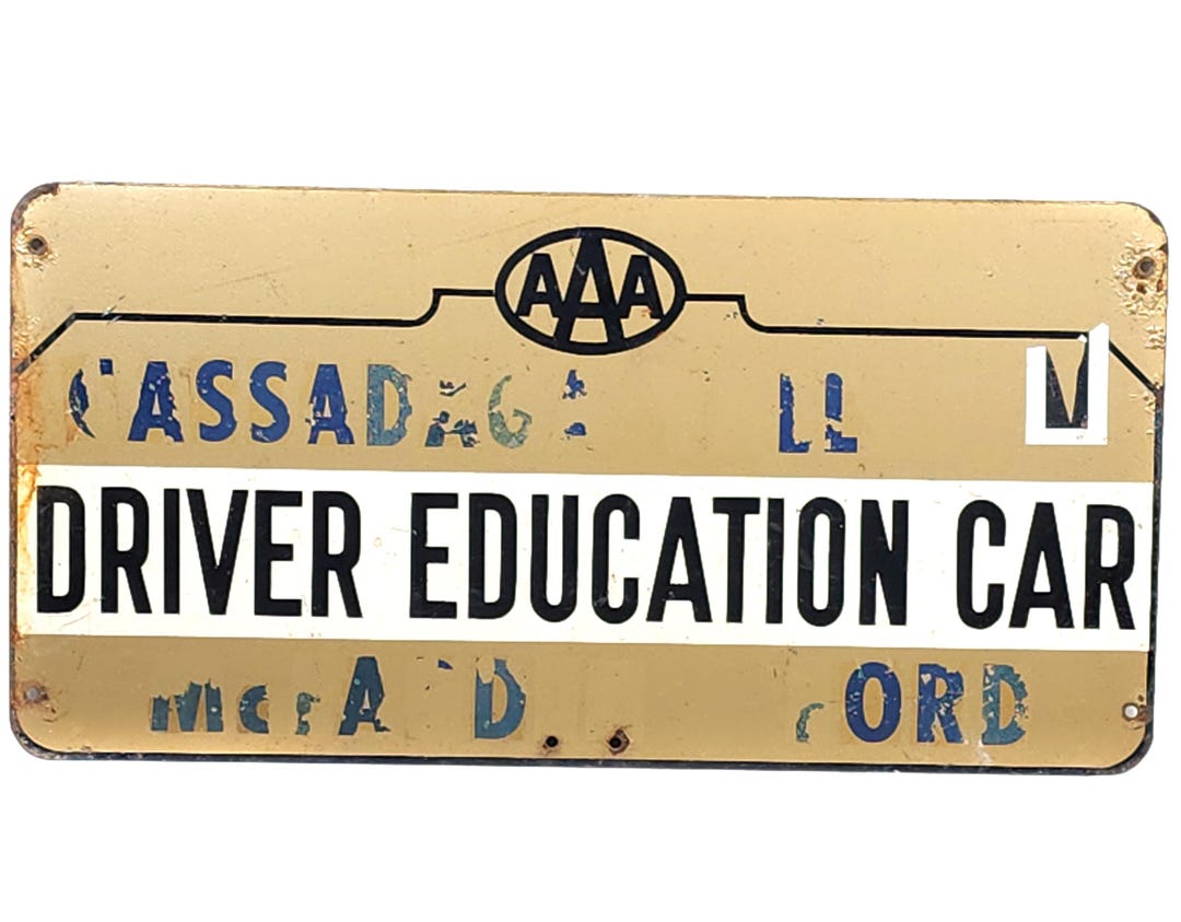 Vintage Metal AAA Driver Education Car Sign Advertising Safety ...