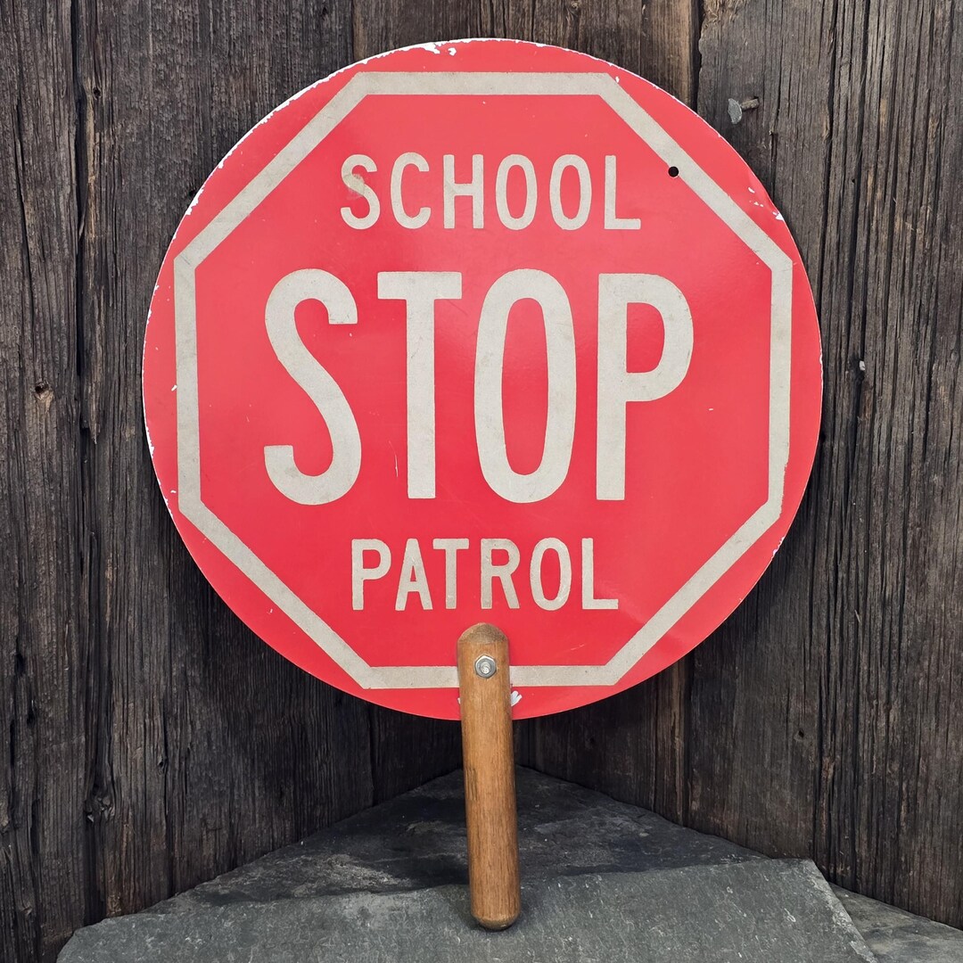 Vintage School Patrol Stop Sign Crossing Guard Wood Handle Lollipop ...