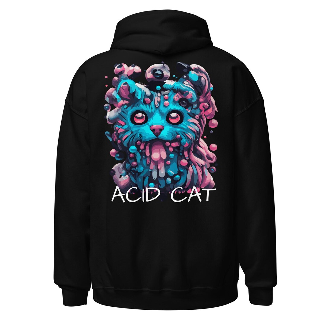Acid Hoodie Acid Wear Acid Cat CATSONDRUGS.COM Acid Streetwear Acid ...