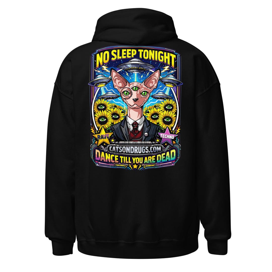 Rave Outfit | Rave Hoodie | No Sleep Tonight | CATSONDRUGS.COM | Techno ...