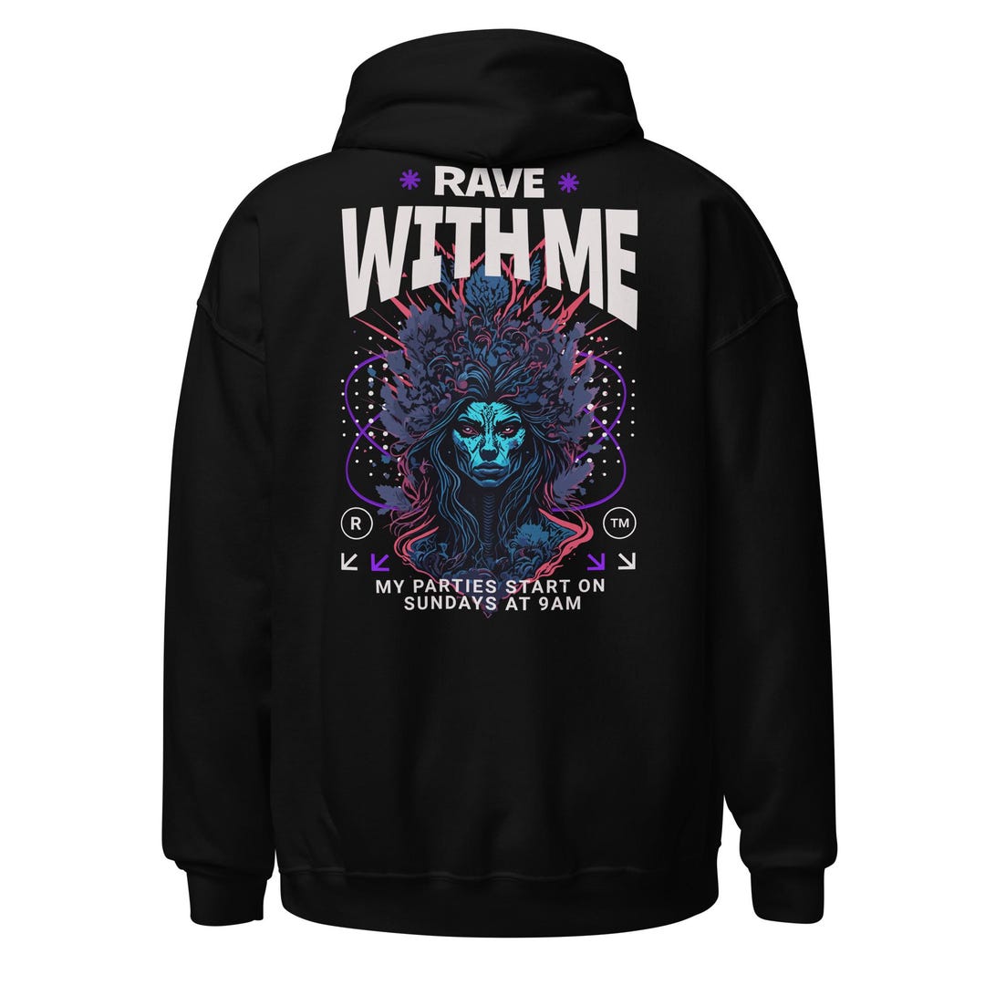 Rave Outfit | Rave Hoodie | Rave With Me Girl | CATSONDRUGS.COM ...