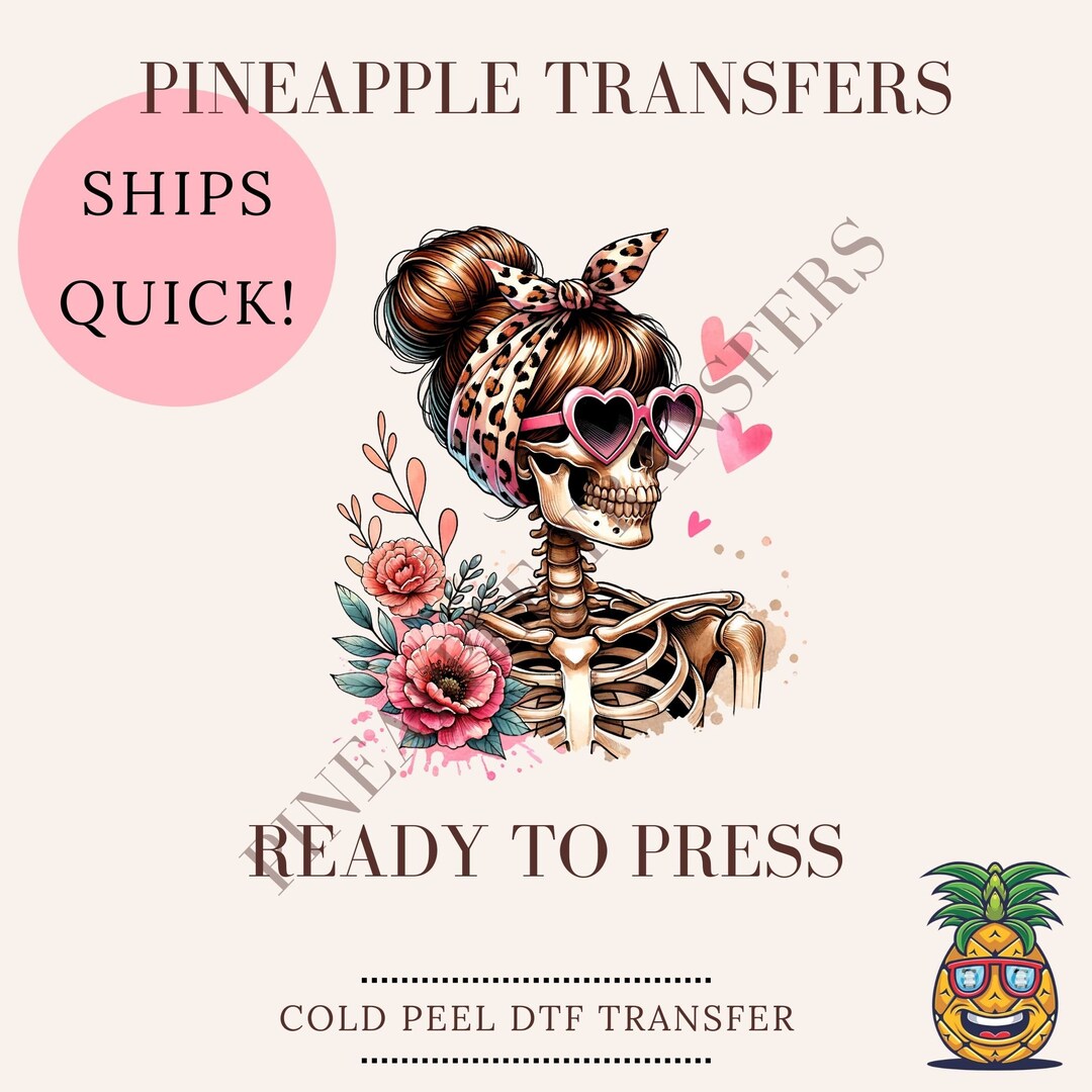 Skeleton Mom Life | DTF Transfers | Ready to Press Direct to Film ...