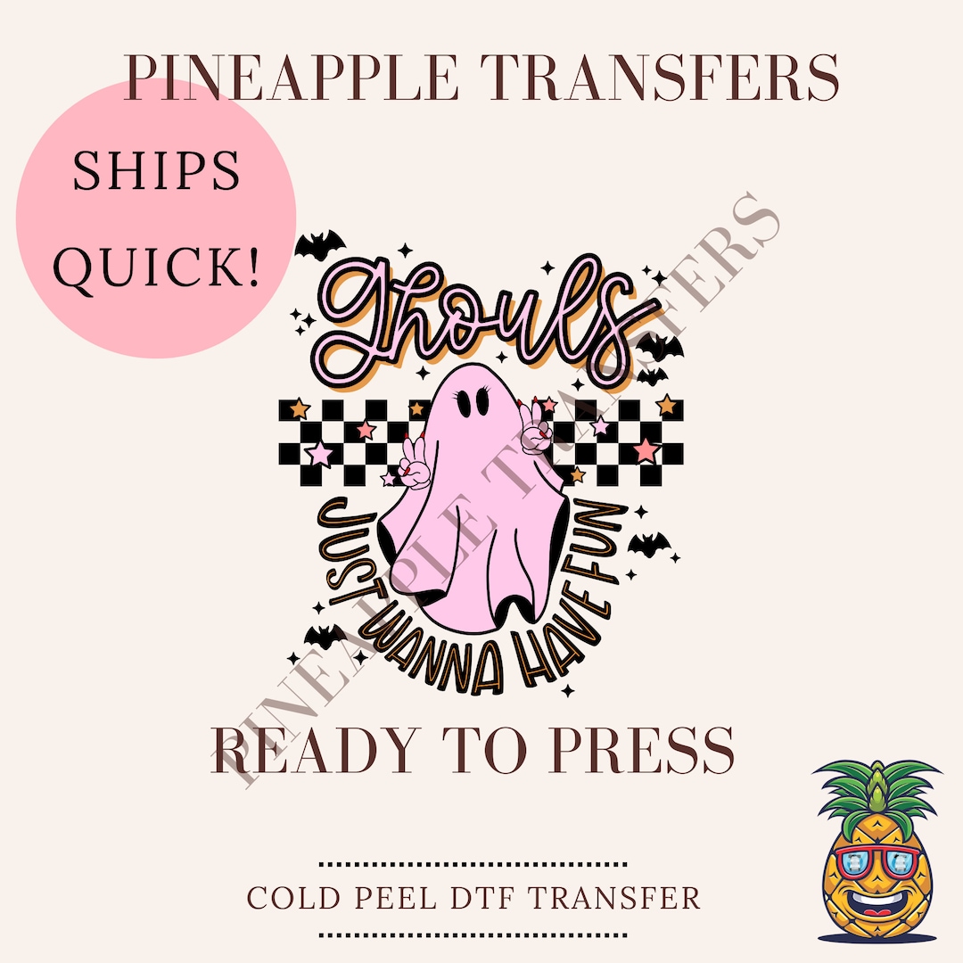 Ghouls Just Wanna Have Fun | DTF Transfers | Ready to Press Direct to ...